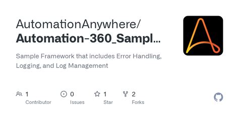 Github Automationanywhereautomation 360sample Bot Framework Sample Framework That Includes