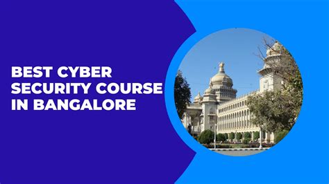 Best Cyber Security Course In Bangalore