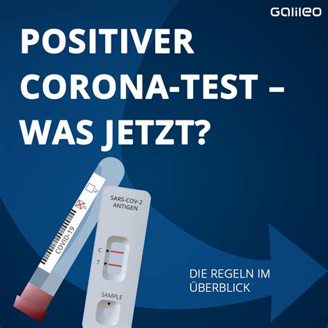 Corona Test Positiv Richtig Verhalten Bei Positivem Testergebnis Galileo