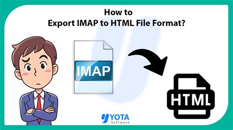 export imap to html format in 4 steps
