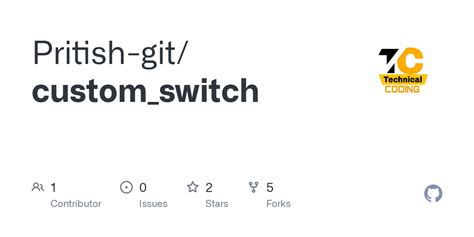 Github Pritish Gitcustomswitch