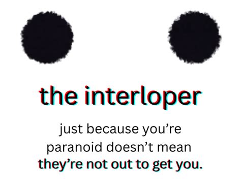 The Interloper By Monthlyish Games