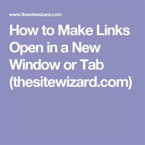 How To Make Links Open In A New Window Or Tab