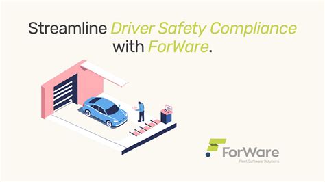 Streamline Fleet Driver Safety Compliance ForWare Fleet Maintenance System