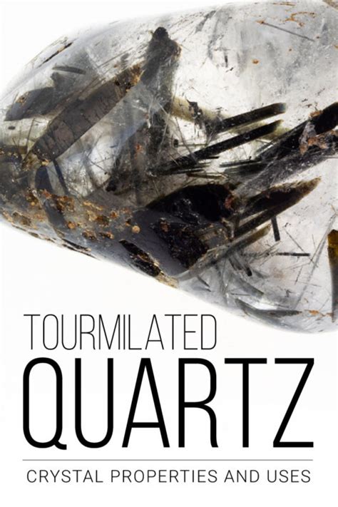 Tourmalinated Quartz Meaning Benefits And Healing Properties Zenluma