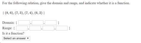 Solved For The Following Relation Give The Domain And Chegg Com