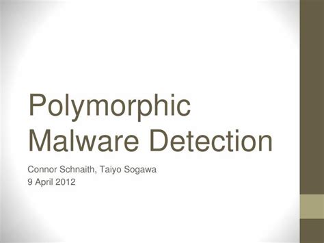 Ppt Polymorphic Malware Detection Powerpoint Presentation Free