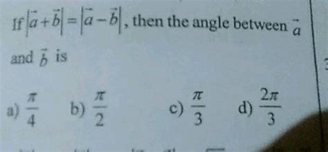 If Vec A Vec B Vec C Vec 0 And Vec A 3 Vec B 5 Vec C 7 Then The Angle
