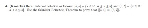 solved 4 6 marks recall interval notation as follows [a