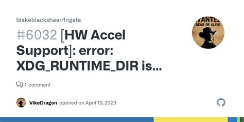 [hw accel support] error xdg runtime dir is not set in the