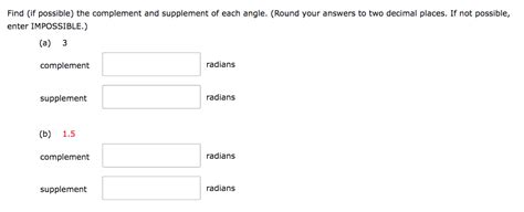Solved Find If Possible The Complement And Supplement Of Chegg