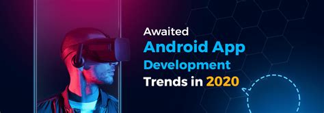 Latest Android App Development Trends