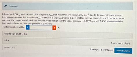 Solved Ethanol with AHvap 40 5 kJ mol ¹ has a higher Chegg com