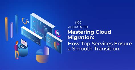 How Top Services Master Cloud Migration Effortlessly
