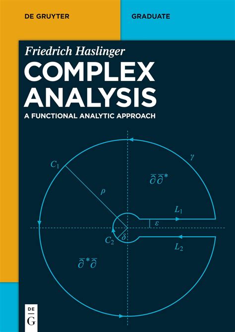 Complex Analysis A Functional Analytic Approach De Gruyter Textbook