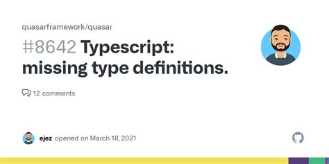 Typescript Missing Type Definitions · Issue 8642 · Quasarframeworkquasar · Github