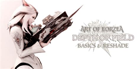 reshade depth of field settings guide aeyvi