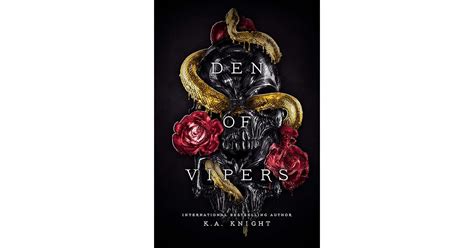Den Of Vipers By K A Knight