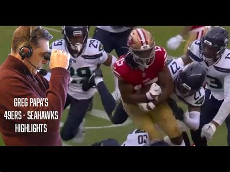 Greg Papa 49ers Seahawks Highlights Knbr Audio 11 17 24 Levi