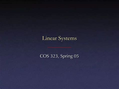 PPT Linear Systems PowerPoint Presentation Free Download ID 4814920