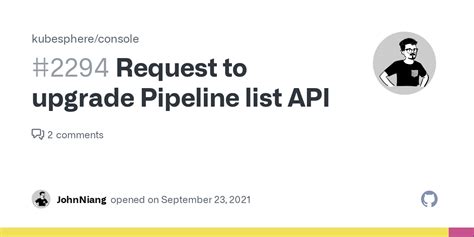 Request To Upgrade Pipeline List Api · Issue 2294 · Kubesphereconsole