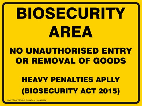 Biosecurity Sign Biosecurity Area Prospersigns