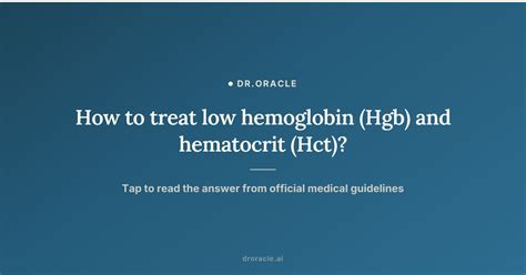 How To Treat Low Hemoglobin Hgb And Hematocrit Hct