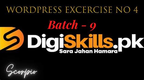 digiskills wordpress exercise 4 batch 9 solution 2021 wordpress