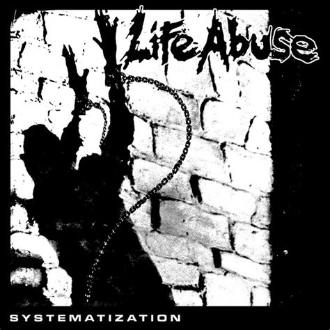 Systematization Life Abuse Armageddon Label