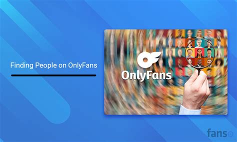 14 Best Onlyfans Search Engines To Find Peope Easily