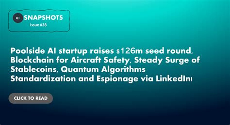 Poolside Ai Startup Raises 126m Seed Round Blockchain For Aircraft