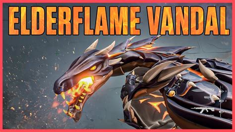 Elderflame Vandal Gameplay Valorant Elderflame Skin Youtube
