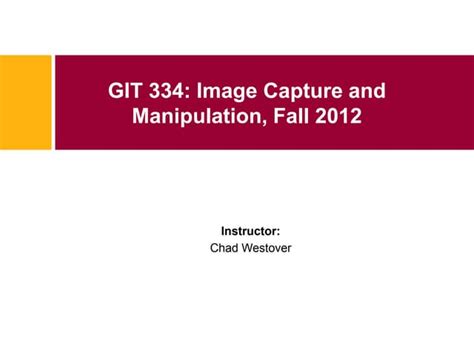 Git334 Week 1 Lecture Pptx Photo Editing Software Computer