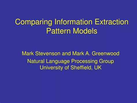 Ppt Comparing Information Extraction Pattern Models Powerpoint