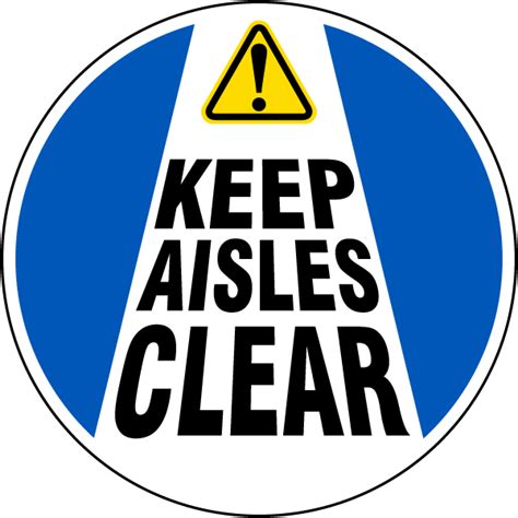 Keep Aisles Clear Floor Sign Get 10 Off Now