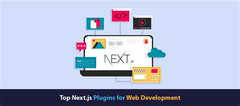 Nextjs Plugins Elevating Your Web App Development Medium