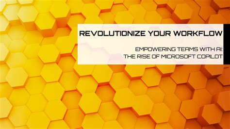 Microsoft Copilot Revolutionizing Workflows With Ai Driven Assistance