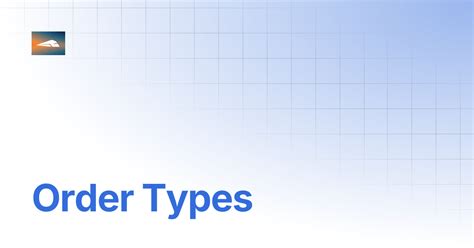 Order Types Xpress Protocol