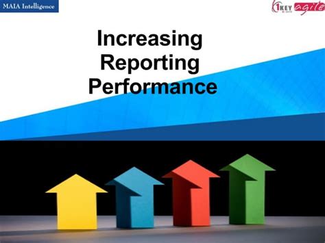 Improving Reporting Performance Ppt