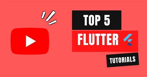 5 Best Flutter Tutorials On Youtube