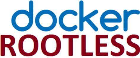 New Type Of Docker Rootless Safer For Every Docker User Dev Community
