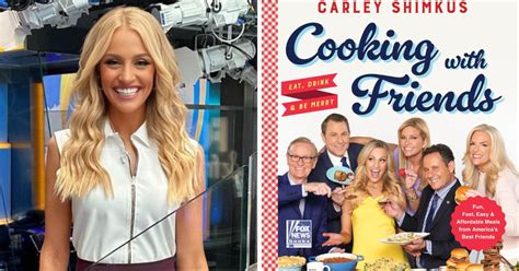 Fox And Friends Host Carley Shimkus Teases Launch Of Her Cookbook Inspired By Fox News Colleagues