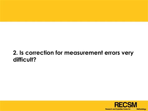 Ppt Correction For Measurement Error In Survey Research Using Sqp Powerpoint Presentation Id