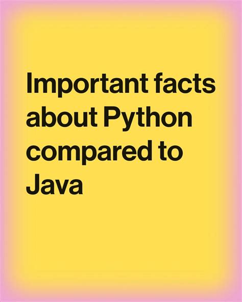 Python Java Python Java Interpreted Community Libraries Learning Developmentspeed