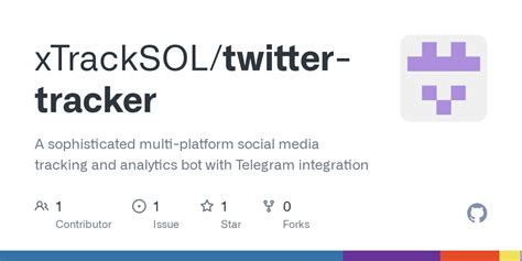 Github Xtracksoltwitter Tracker A Sophisticated Multi Platform Social Media Tracking And