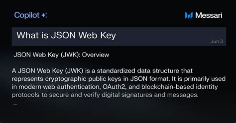 Json Web Key Explained Messari