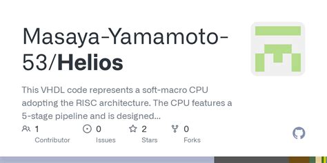 Github Masaya Yamamoto 53helios This Vhdl Code Represents A Soft Macro Cpu Adopting The Risc