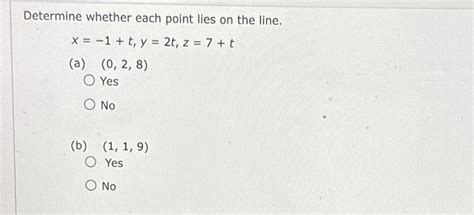 Solved Determine Whether Each Point Lies On The