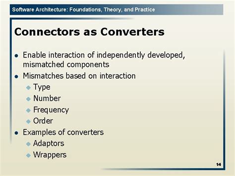 Software Connectors Software Architecture Lecture 7 Copyright Richard