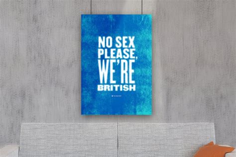 No Sex Please Were British Print Aluminum Metal British Art Blue Etsy